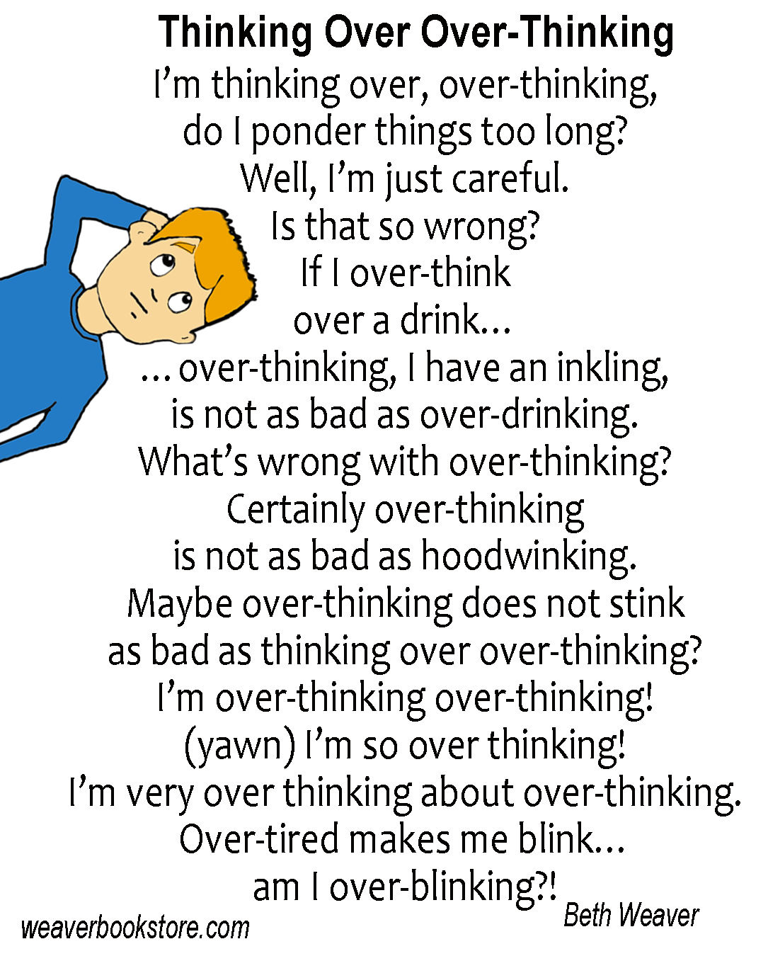 Thinking Over Over-Thinking – Weaver Books